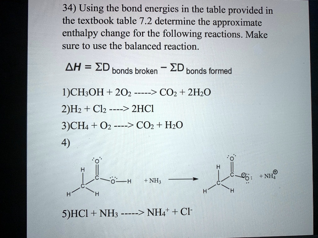 VIDEO solution: Using the bond energies in the table provided in the textbook (table 7.2 ...