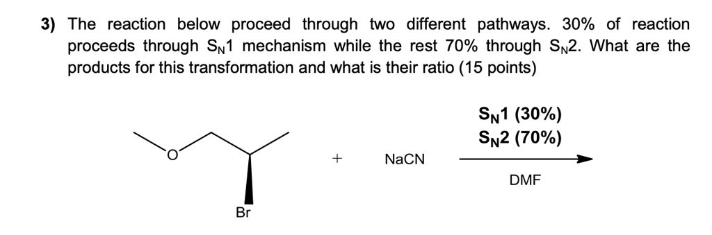 SOLVED: 3) The reaction below proceed through two different pathways ...