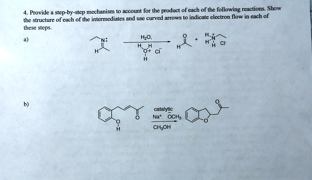 SOLVED: Provide a step-by-step mechanism to account for the product of each of the following ...