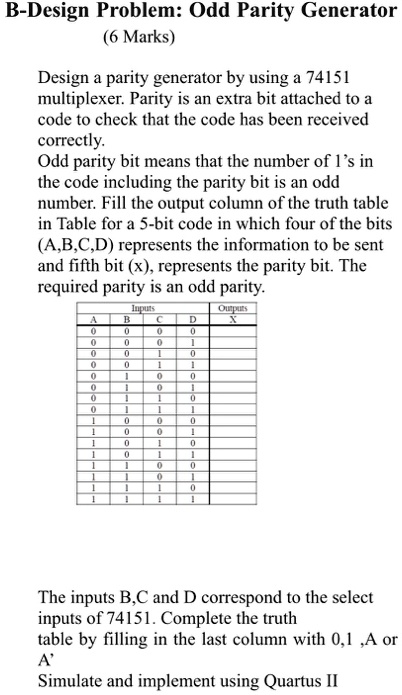 Design Problem: Odd Parity Generator Marks Design a parity generator ...