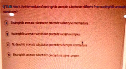 15:49 How is the intermediate of electrophilic aromatic substitution ...