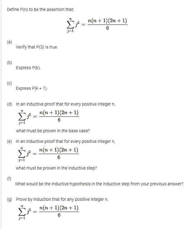 Define Pn Tc Be The Assertion That Nn 1zn 1 2 Verify That P3 Is True Express Pk Express Pk 1 In