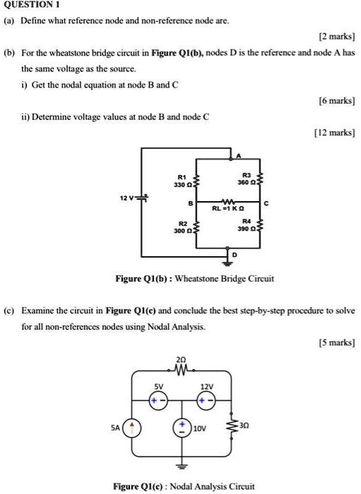 Solved A Define What A Reference Node And Non Reference Node Are [2 Marks] B For The