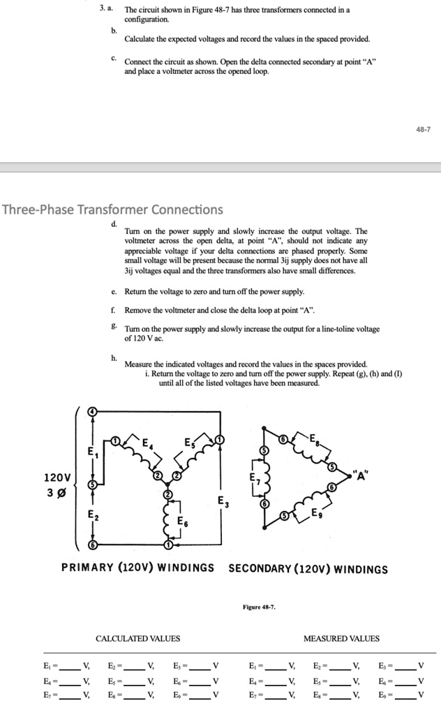 3. a. The circuit shown in Figure 48-7 has three transformers connected ...