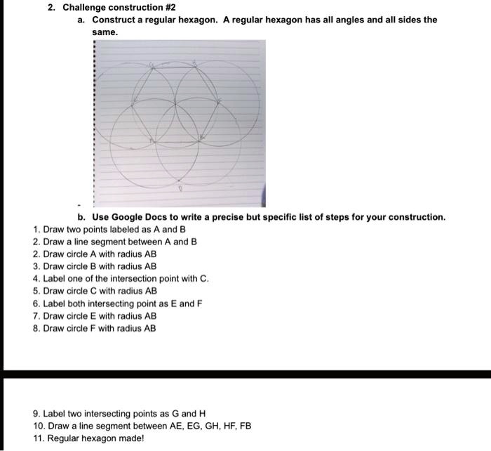 SOLVED: Challenge construction #2 Construct regular hexagon. A regular ...