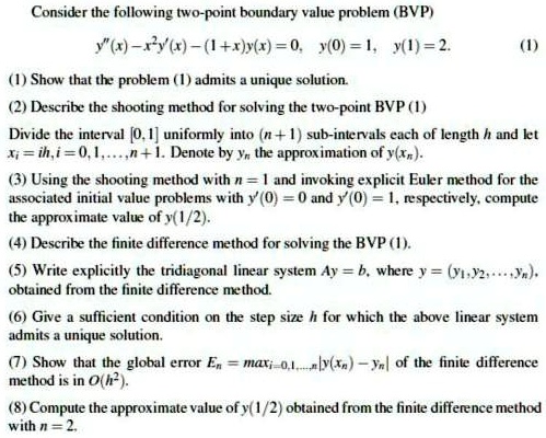 SOLVED:Consider the following two-point boundary value problem (BVPI "W-u-(t)l) =0. "(o) = 1, 3 ...