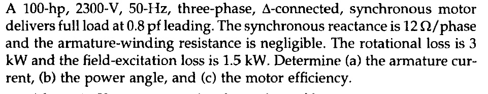 SOLVED: A 100-hp, 2300-V, 50-Hz, three-phase, A-connected, synchronous ...