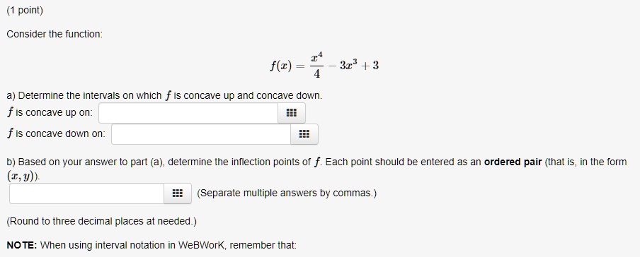 SOLVED: point) Consider the function: f(z) 32" + 3 a) Determine the ...