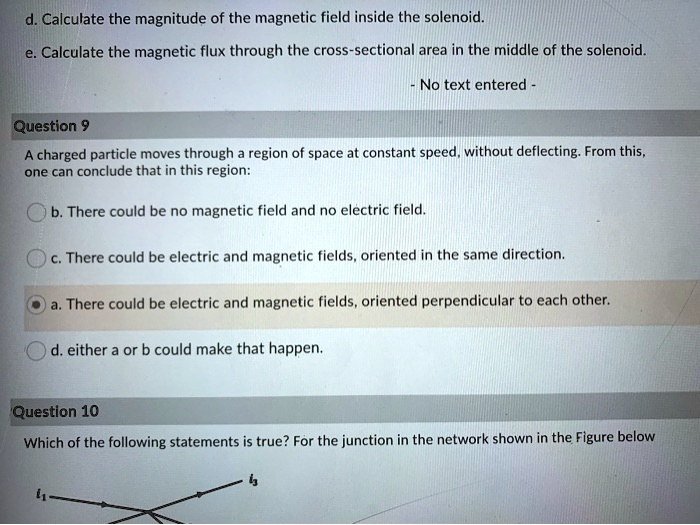 SOLVED: d. Calculate the magnitude of the magnetic field inside the ...