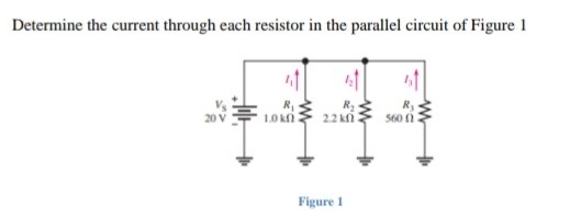 Determine The Current Through Each Resistor In The Parallel Circuit Of
