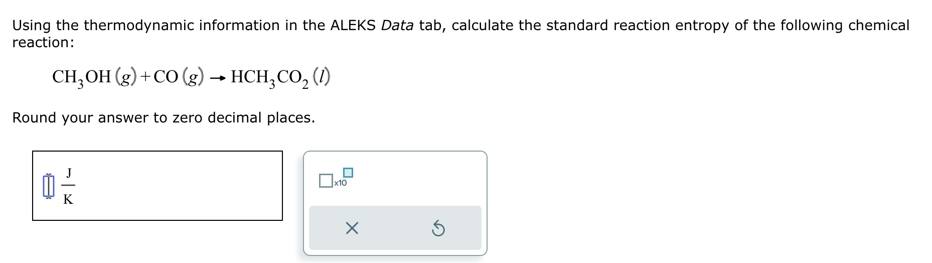 SOLVED: Using the thermodynamic information in the ALEKS Data tab, calculate the standard ...