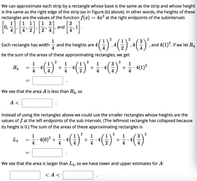 SOLVED: We can approximate each strip by a rectangle whose base is the ...