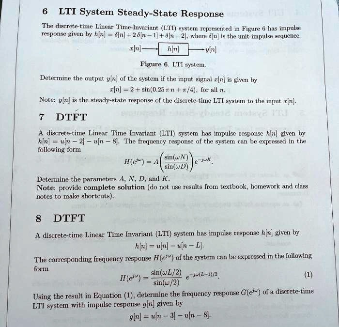SOLVED: 6LTI System Steady-State Response The discrete-time Linear Time Invariant (LTI system ...