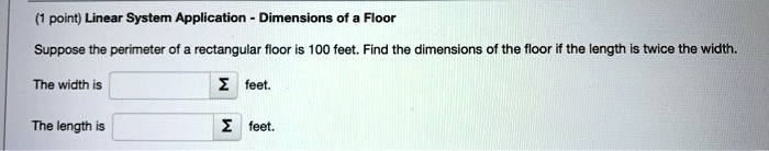 SOLVED: point) Linear System Application Dimensions of Floor Suppose ...