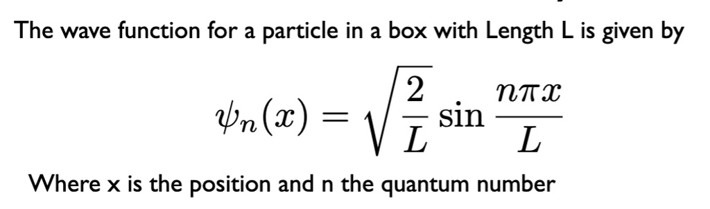 The wave function for a particle in a box with Length L is given by (x ...