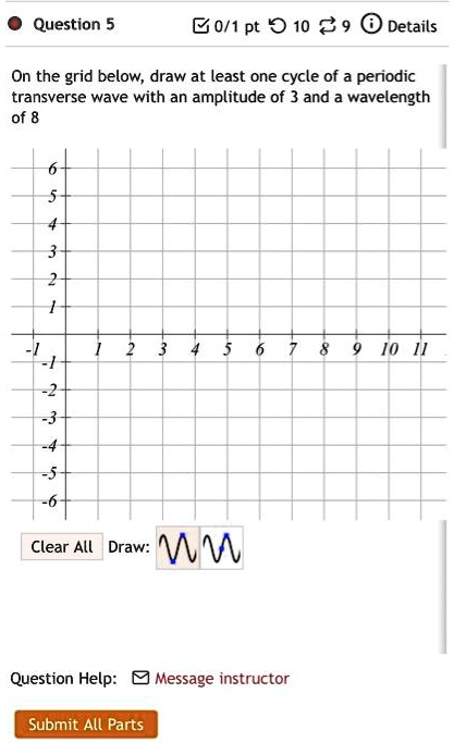 SOLVED: Question 5 G01 pt 010 29 Details On the grid below, draw at ...