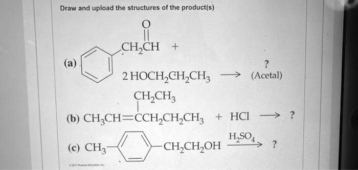 SOLVED: Draw and upload the structures of the product(s) CH3CH2OH 2 ...