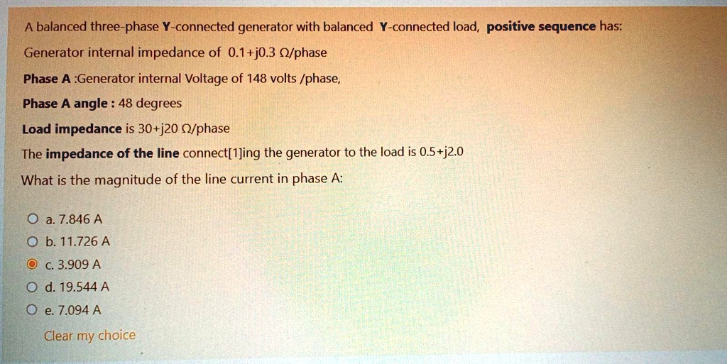 A Balanced Three Phase Y Connected Generator With Balanced Y Connected Loadpositive Sequence Has