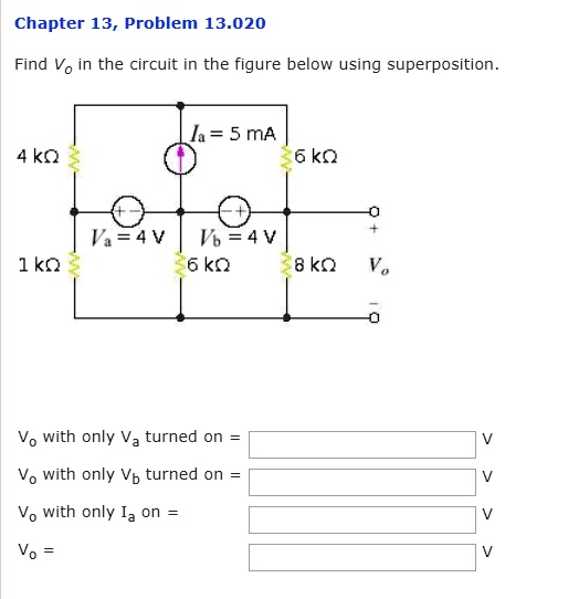 SOLVED: Text: Find Vo in the circuit in the figure below using superposition. PLEASE ANSWER ALL ...