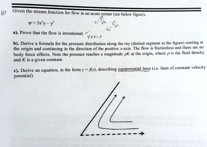 VIDEO solution: Given the stream function for flow in an acute corner ...