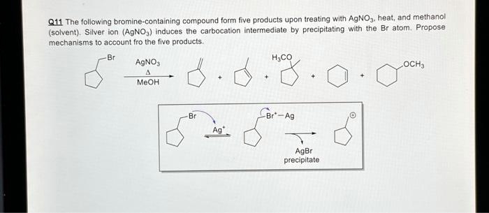 Q11 The following bromine-containing compound form five...