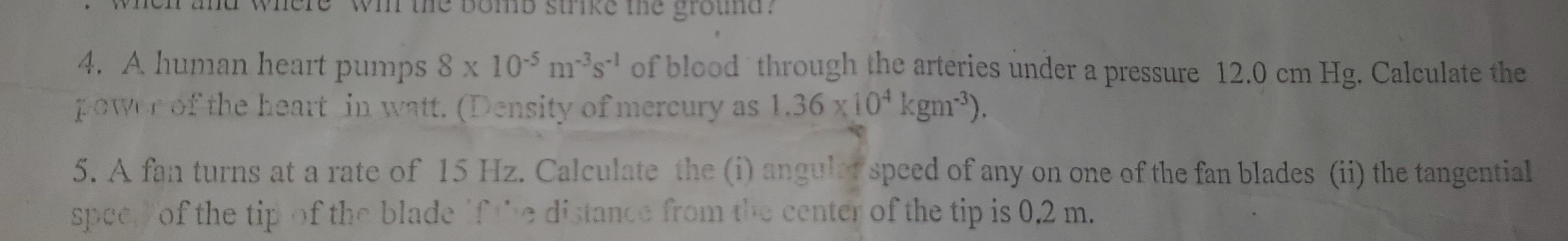 SOLVED: 4. A. human heart pumps 8 × 10^-5 m^-3 s^-1 of blood through ...