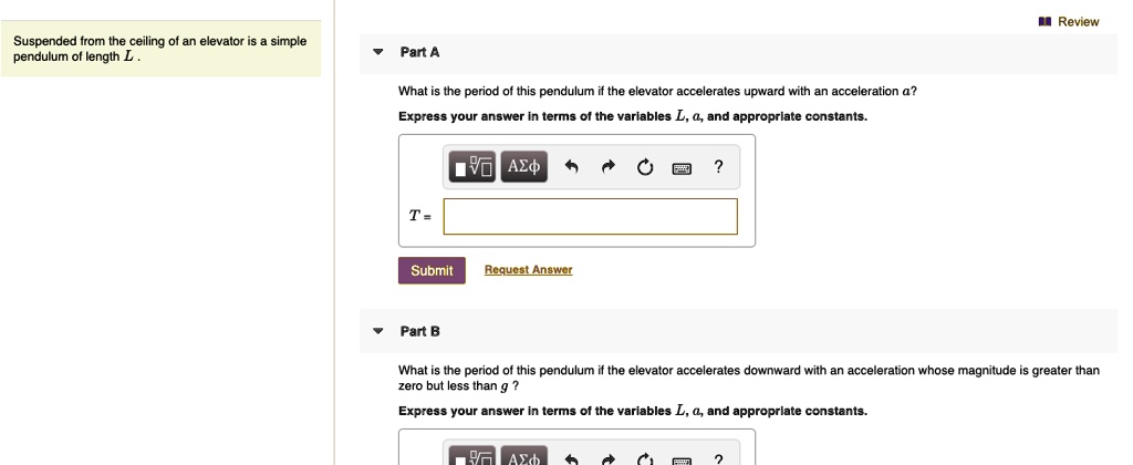 SOLVED: Review Suspended from the ceiling of an elevator pendulum of ...