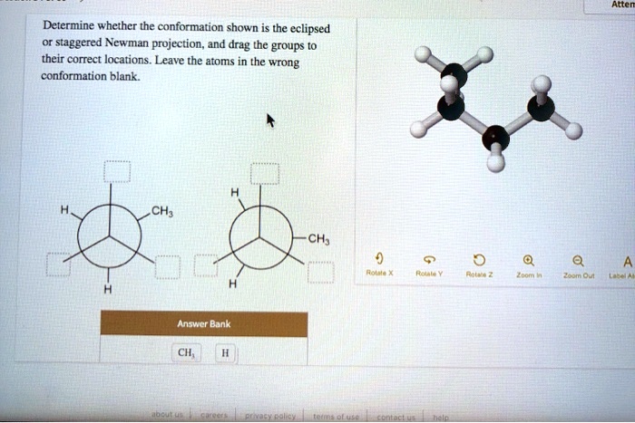 SOLVED: Determine whether the conformation shown is the eclipsed ...