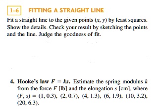 SOLVED: 16 FITTING A STRAIGHT LINE Fit a straight line to the given ...