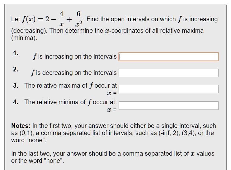SOLVED: Let f(z) = 2 - Find the open intervals on which f is increasing 32 (decreasing). Then ...