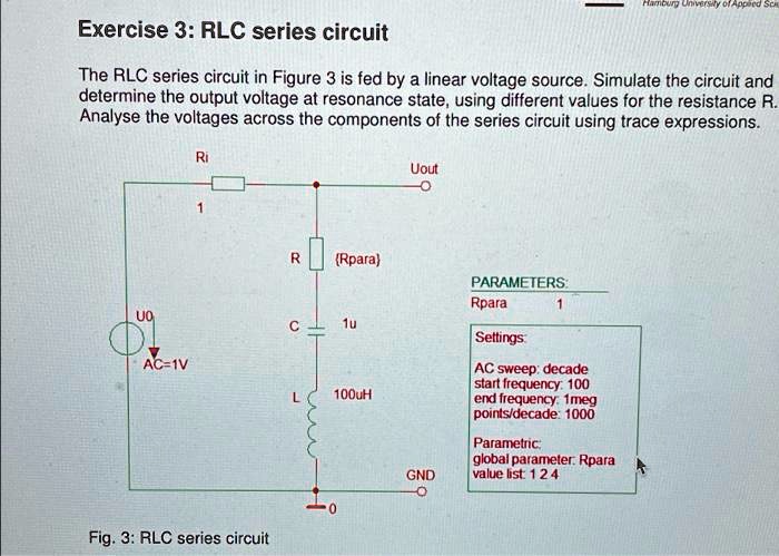Hamburg University of Applied Sc Exercise 3: RLC series circuit The RLC ...