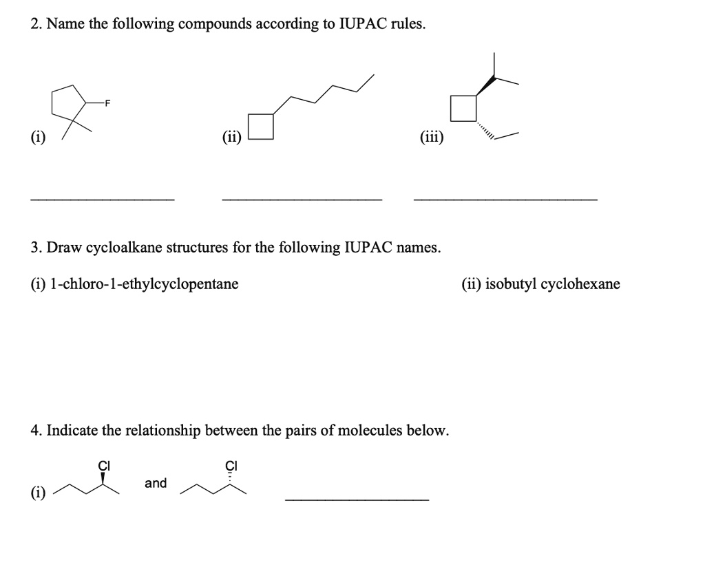 Draw cycloalkane structures for the following IUPAC names. (i) 1-chloro ...