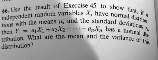Solved Use The Result Of Exercise 45 To Show That If Random Variables