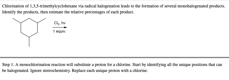 SOLVED: Chlorination of 1,3,5-trimethylcyclohexane via radical ...