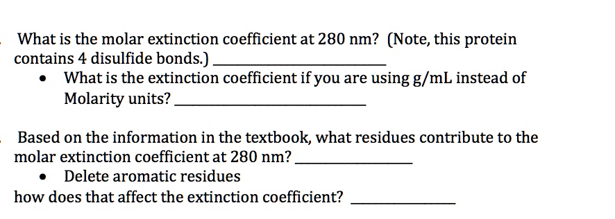 SOLVED: What is the molar extinction coefficient at 280 nm? (Note, this ...