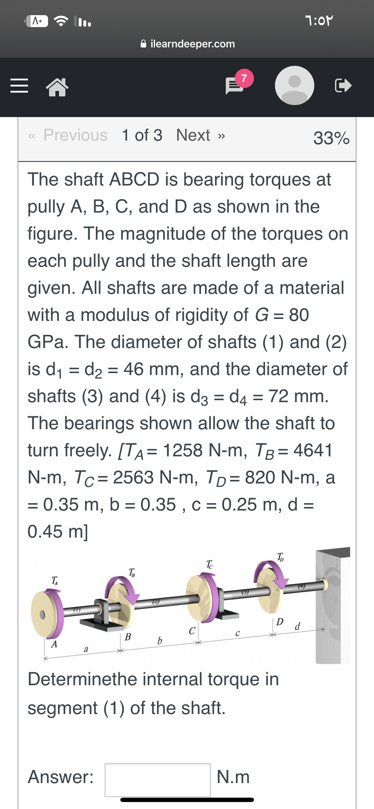 7:OY a ilearndeeper.com Previous 1 of 3 Next » 33% The shaft A B C D is ...
