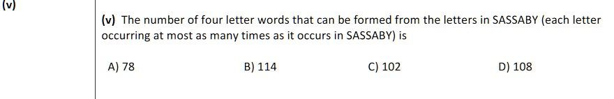 (v) The number of four letter words that can be formed from...