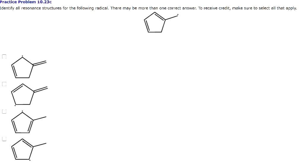 SOLVED: Practice Problem 10.23c: Identify all resonance structures for ...