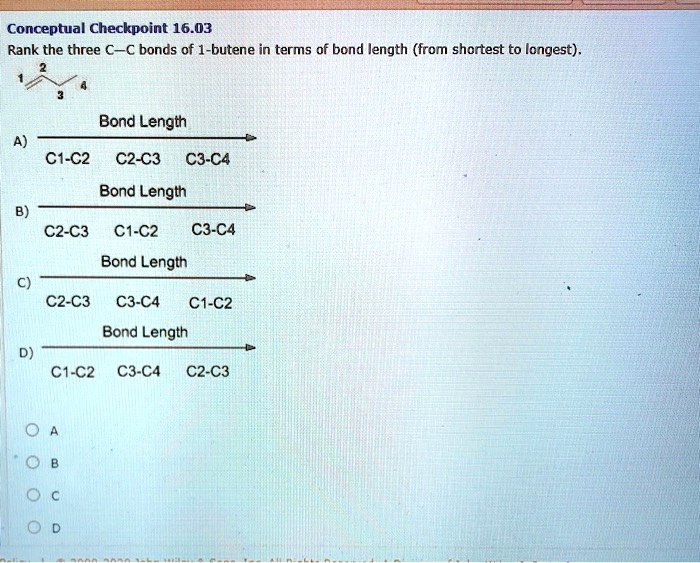 SOLVED: Conceptual Checkpoint 16.03 Rank the three CC bonds of 1-butene ...