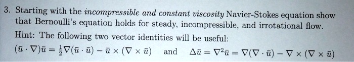3 starting with the incompressible and constant viscosity navier stokes ...