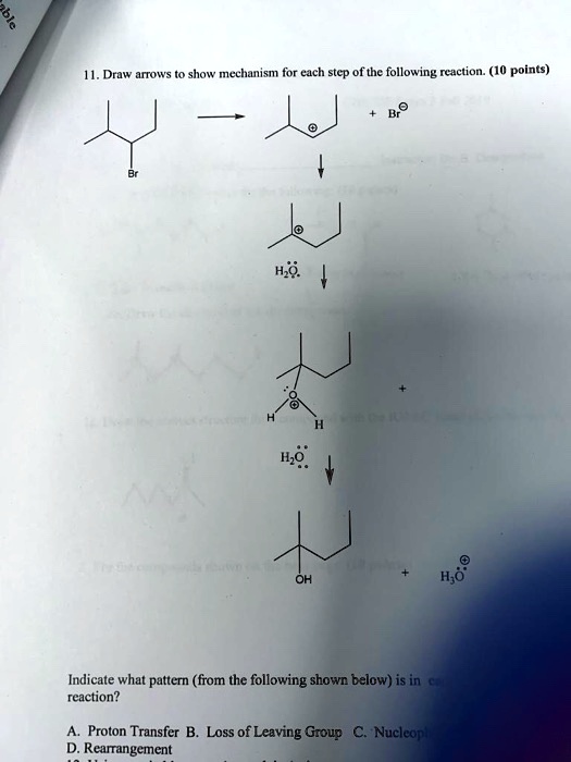 SOLVED:% Dru attows show mechanism for each step of the following ...