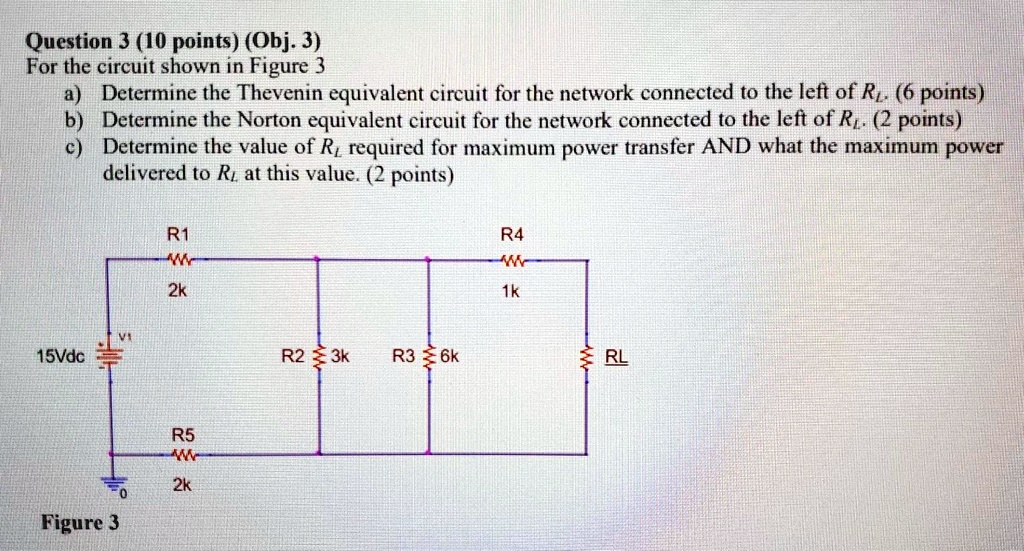 SOLVED: Question 3 For the circuit shown in Figure 3: a) Determine the Thevenin equivalent ...