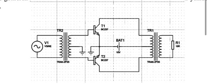 - V1 VSINE TR2 T1 BC237 TR1 BAT1 10V T2 BC237 TRAN-2P3S TRAN-2P3S R1 10R