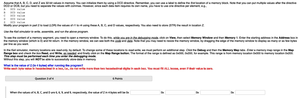 SOLVED: Assume that A, B, C, D, and Z are 32-bit values in memory. You can initialize them by ...