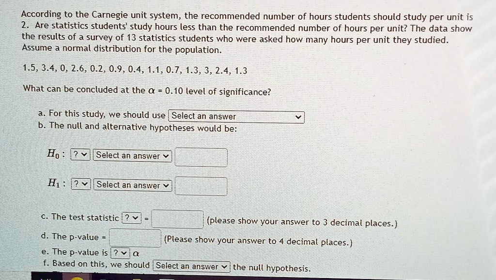 SOLVED: According to the Carnegie unit system, the recommended number ...