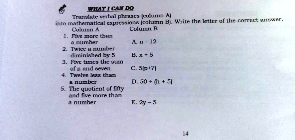 Translate verbal phrases (column A) into mathematical expressions (column B). Write the letter ...