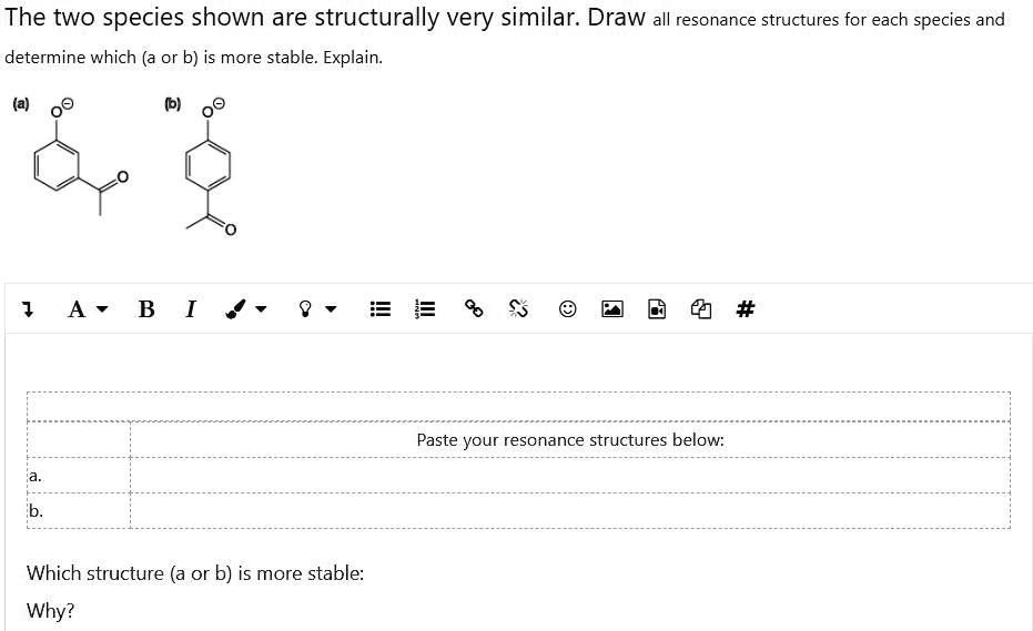 SOLVED: The two species shown are structurally very similar: Draw all ...