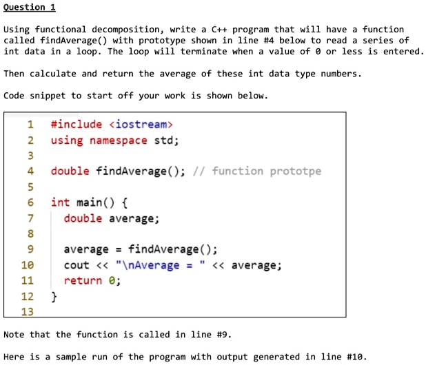 Solved Using Functional Decomposition Write A C Program That Will Have A Function Called 3990