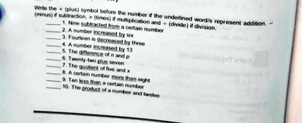 SOLVED: Write the + symbol before the number if the underlined words ...