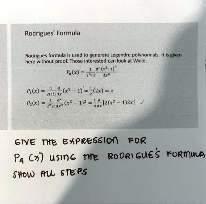 Rodrigues' Formula Rodrigues formula is used to generate Legendre ...